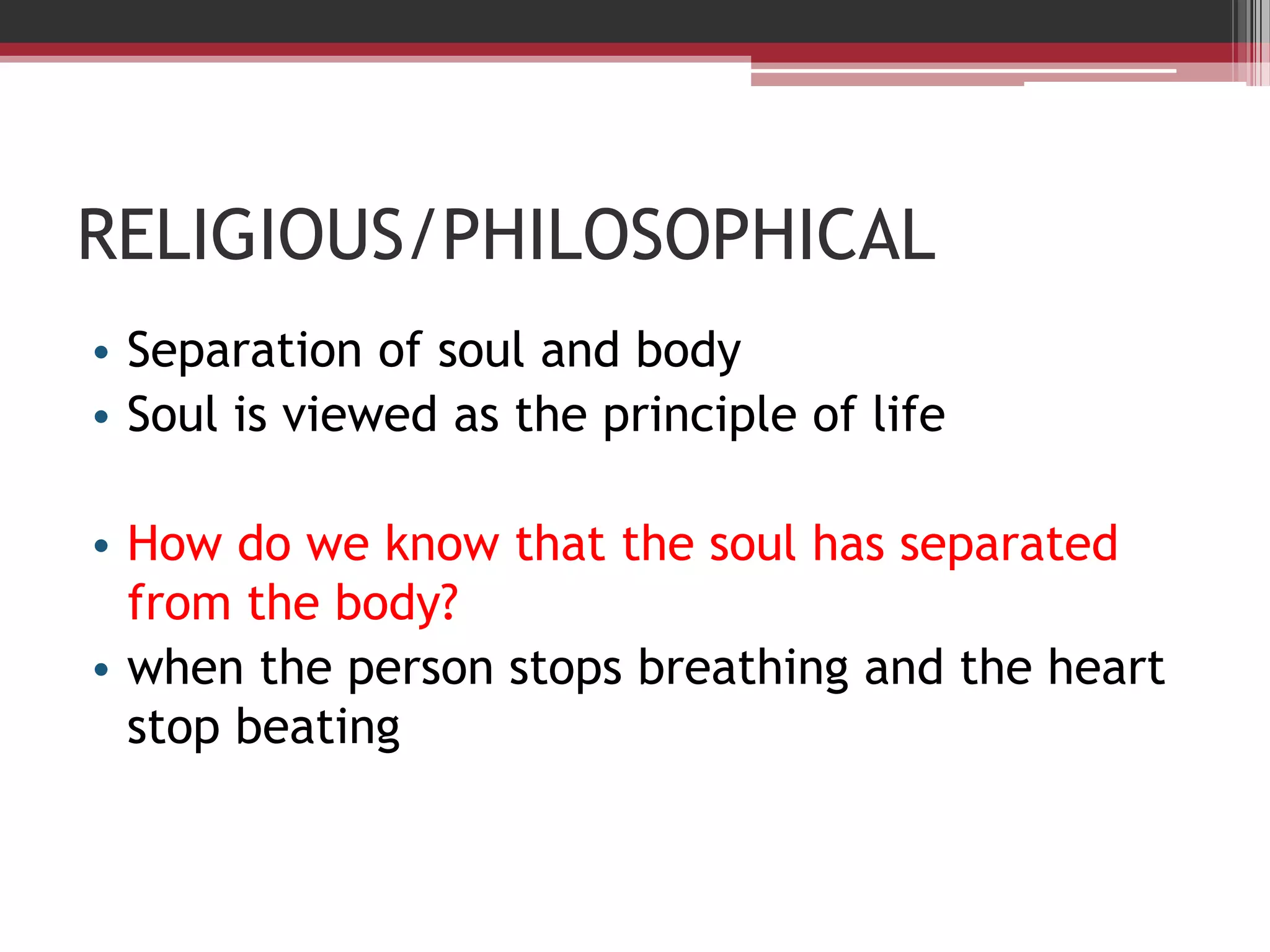 Redefinition and determination of death | PPTX