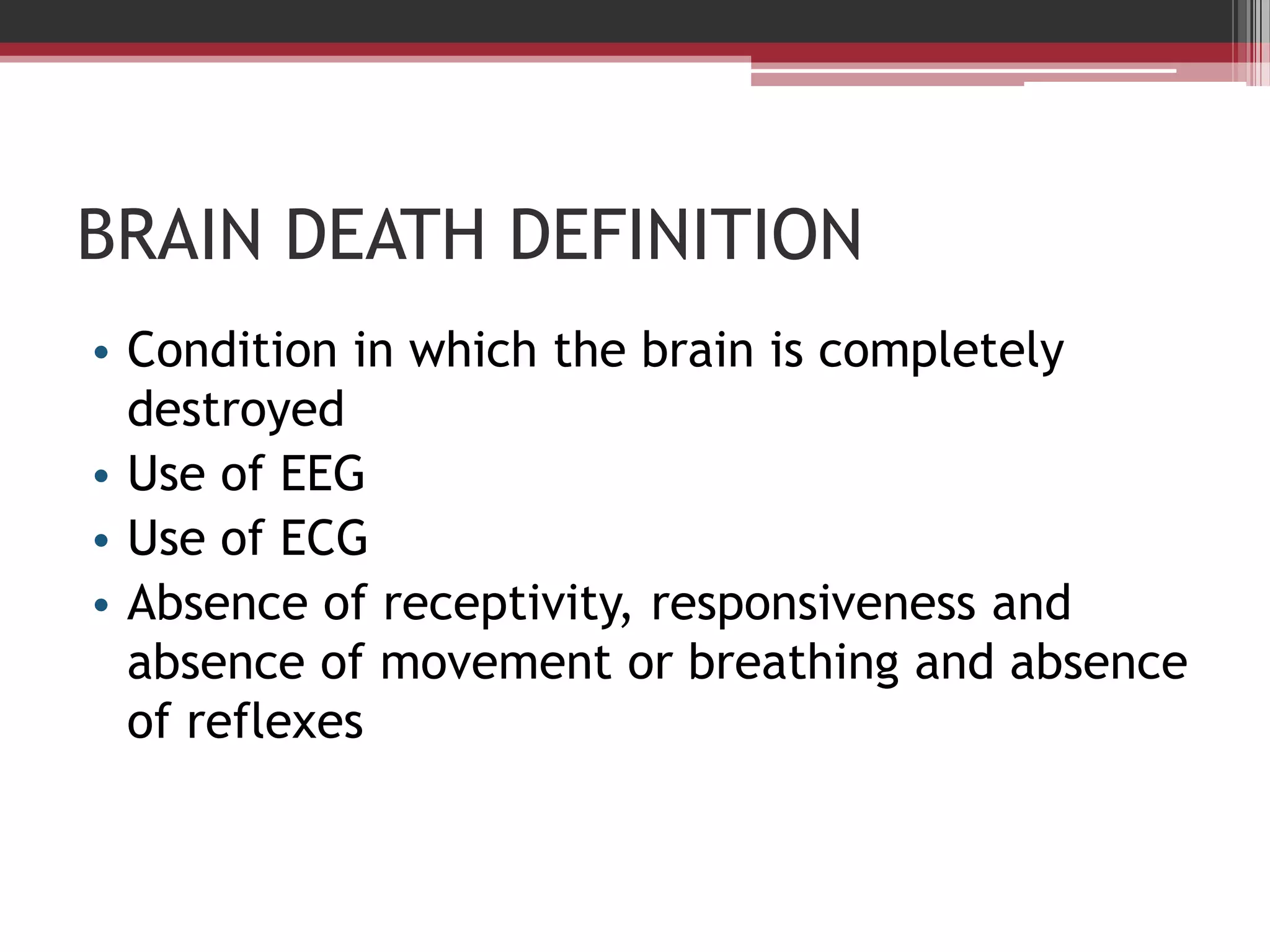 Redefinition and determination of death | PPTX