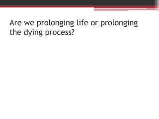 Redefinition and determination of death | PPTX