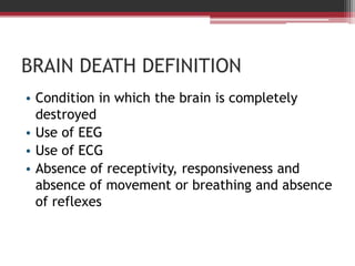 Redefinition and determination of death | PPTX