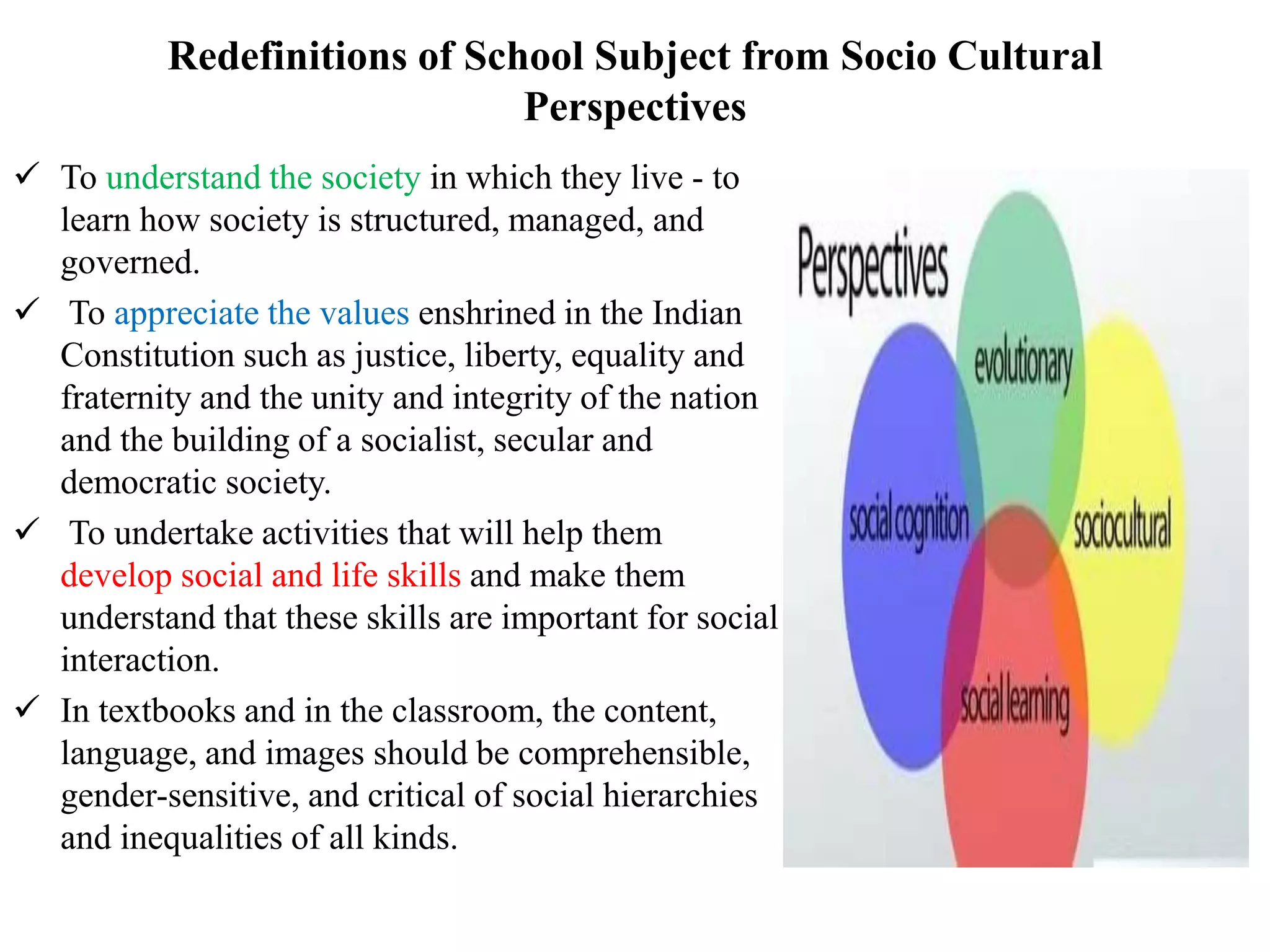 REDEFINITION OF SCHOOL SUBJECTS FROM SOCIO CULTURAL PERSPECTIVES AND ...