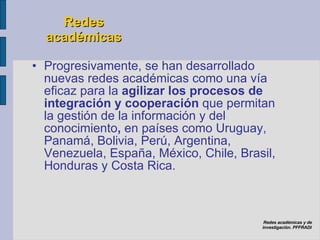 Redes Académicas y de Investigación (Fte Unad) | PPT