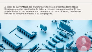 redes-neuronales-transformers-definicion-funcionamiento-y-analisis-de ...