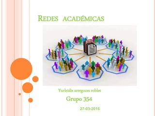 Redes académicas | PPTX