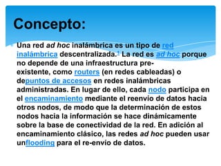 Redes ad hoc | PPTX