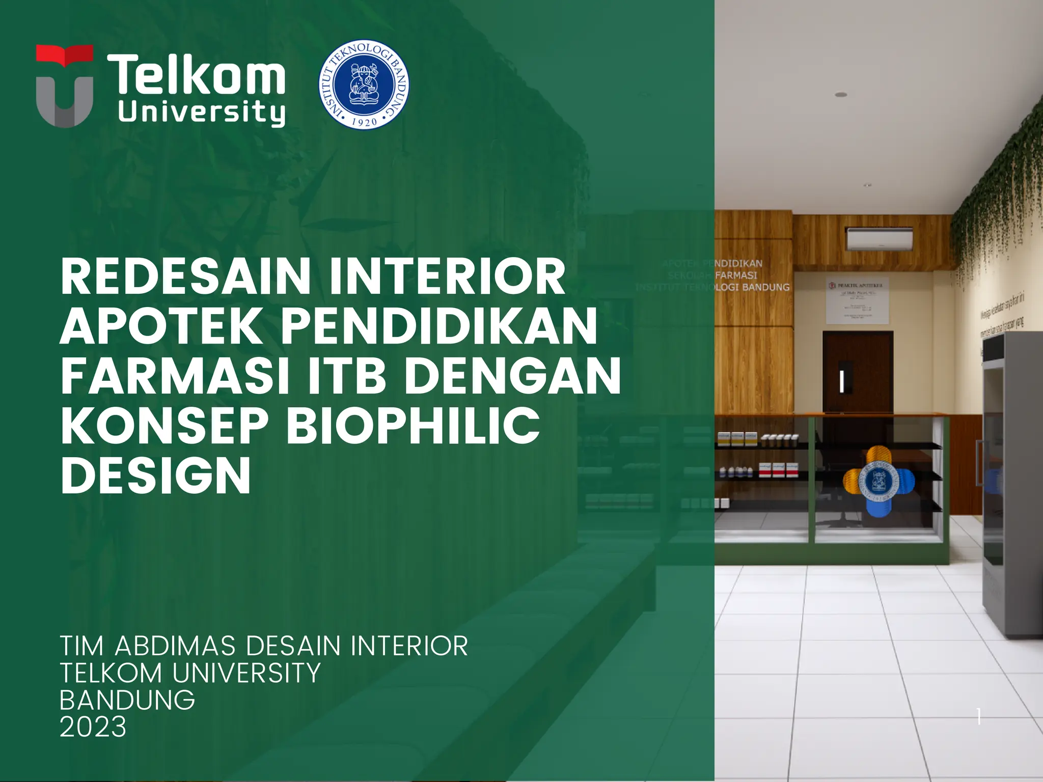 REDESAIN INTERIOR APOTEK PENDIDIKAN FARMASI ITB DENGAN KONSEP BIOPHILIC ...