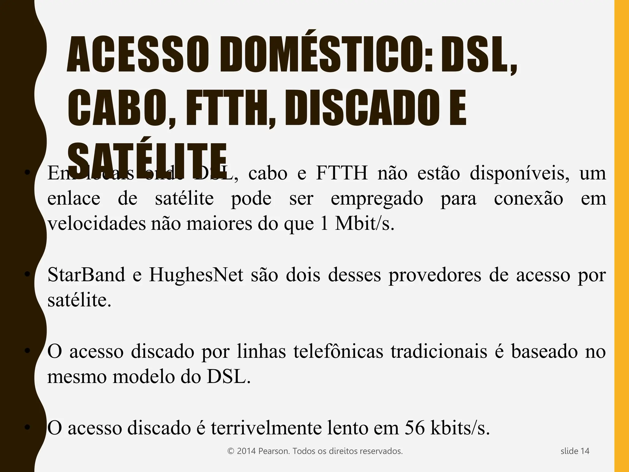 Redes de computadores e a Internet_acesso.pptx