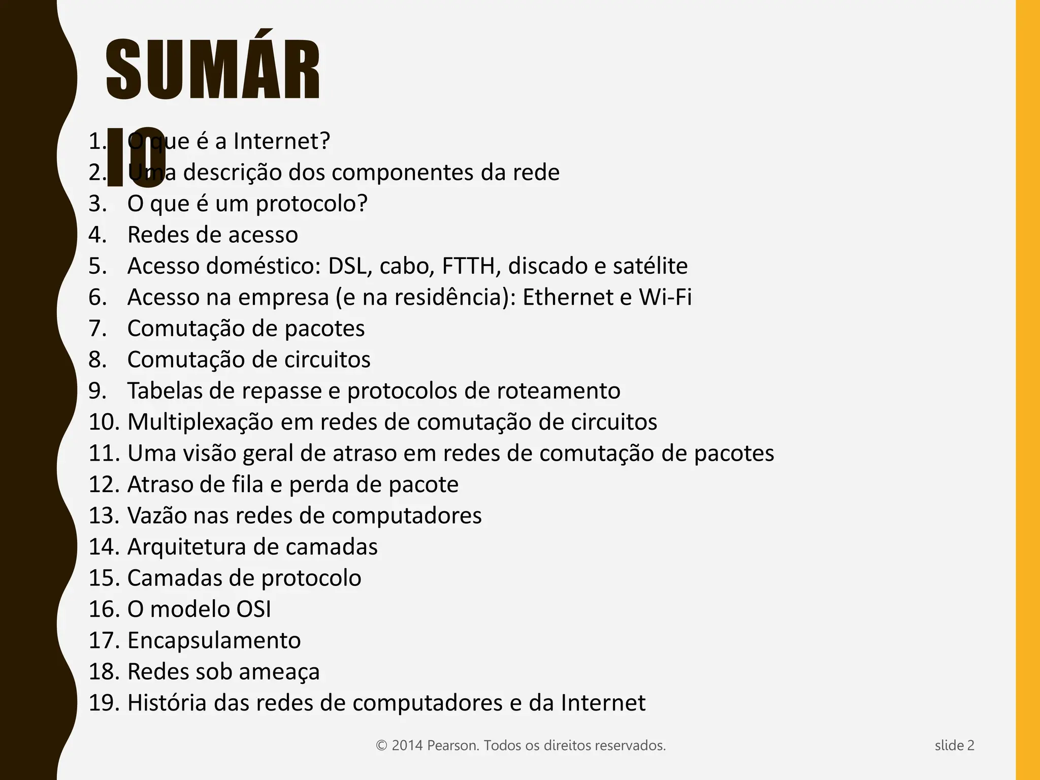 Redes de computadores e a Internet_acesso.pptx