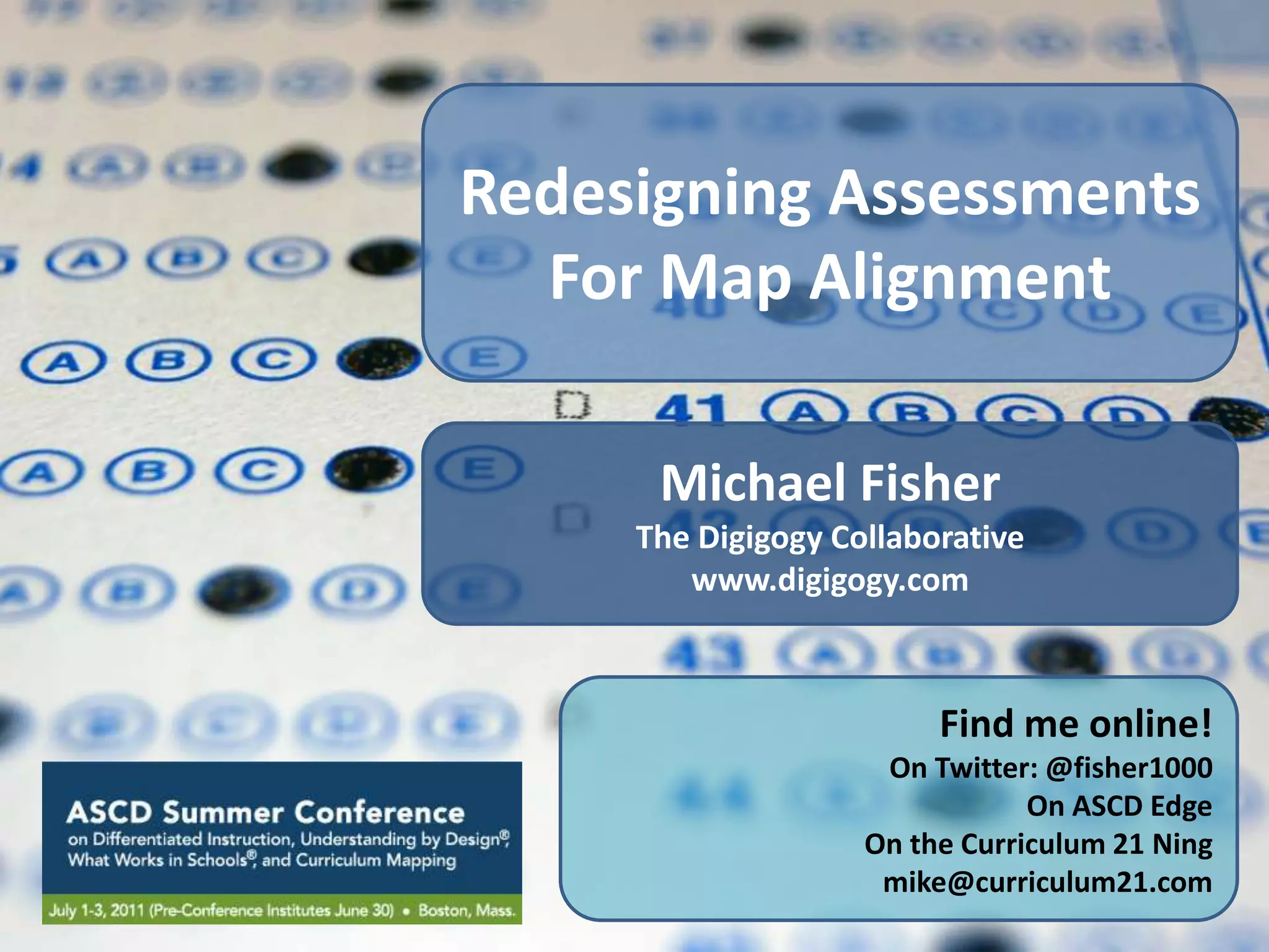 Redesigning assessments for map alignment | PPTX