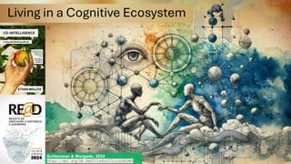 Redesigning Education as a Cognitive Ecosystem: Practical Insights into ...