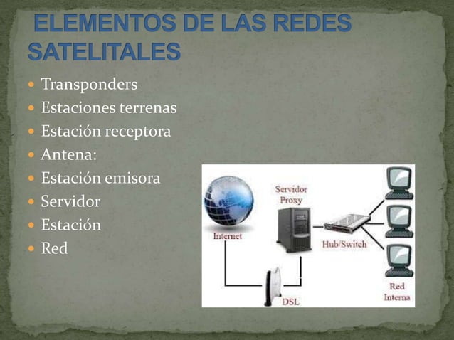 Redes satelitales | PPT