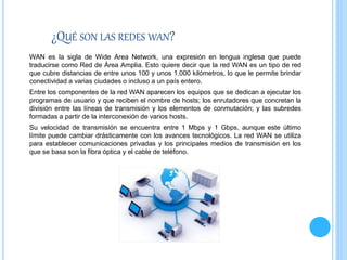 Redes wan | PPTX