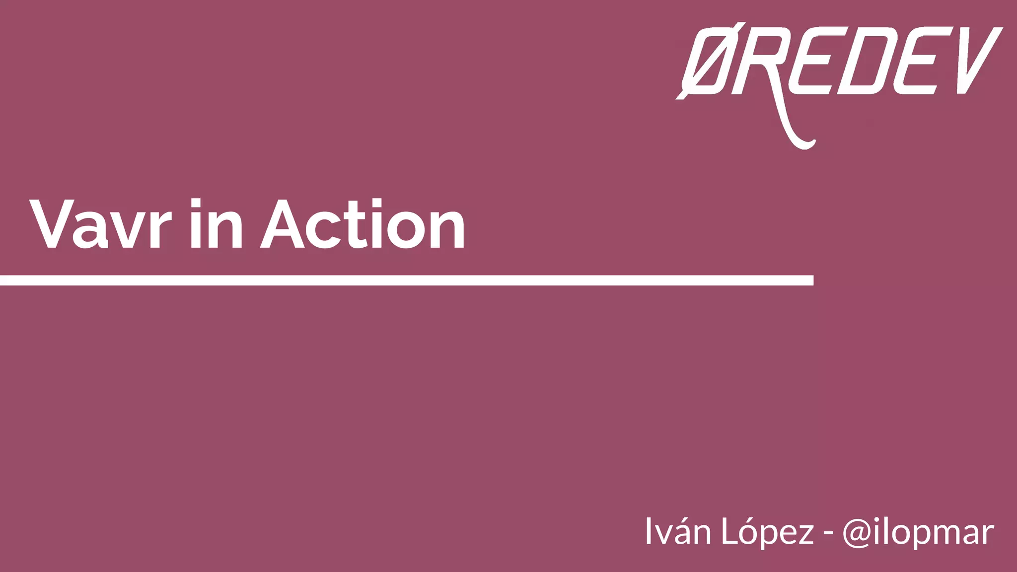 øredev 2017 - Vavr in Action | PPT
