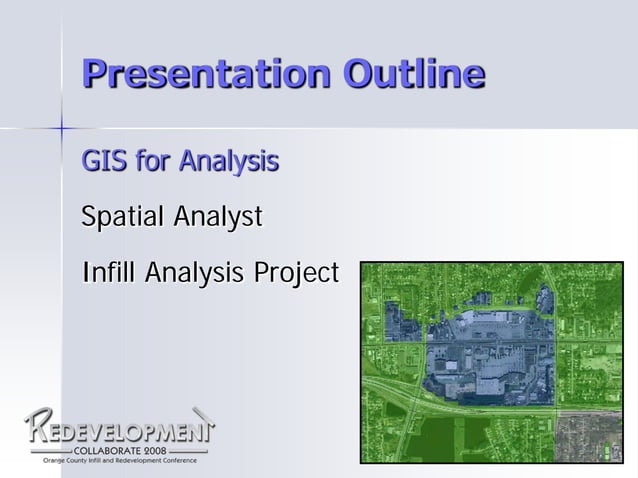 Using Spatial Analyst to Identify Potential Infill Development | PPT