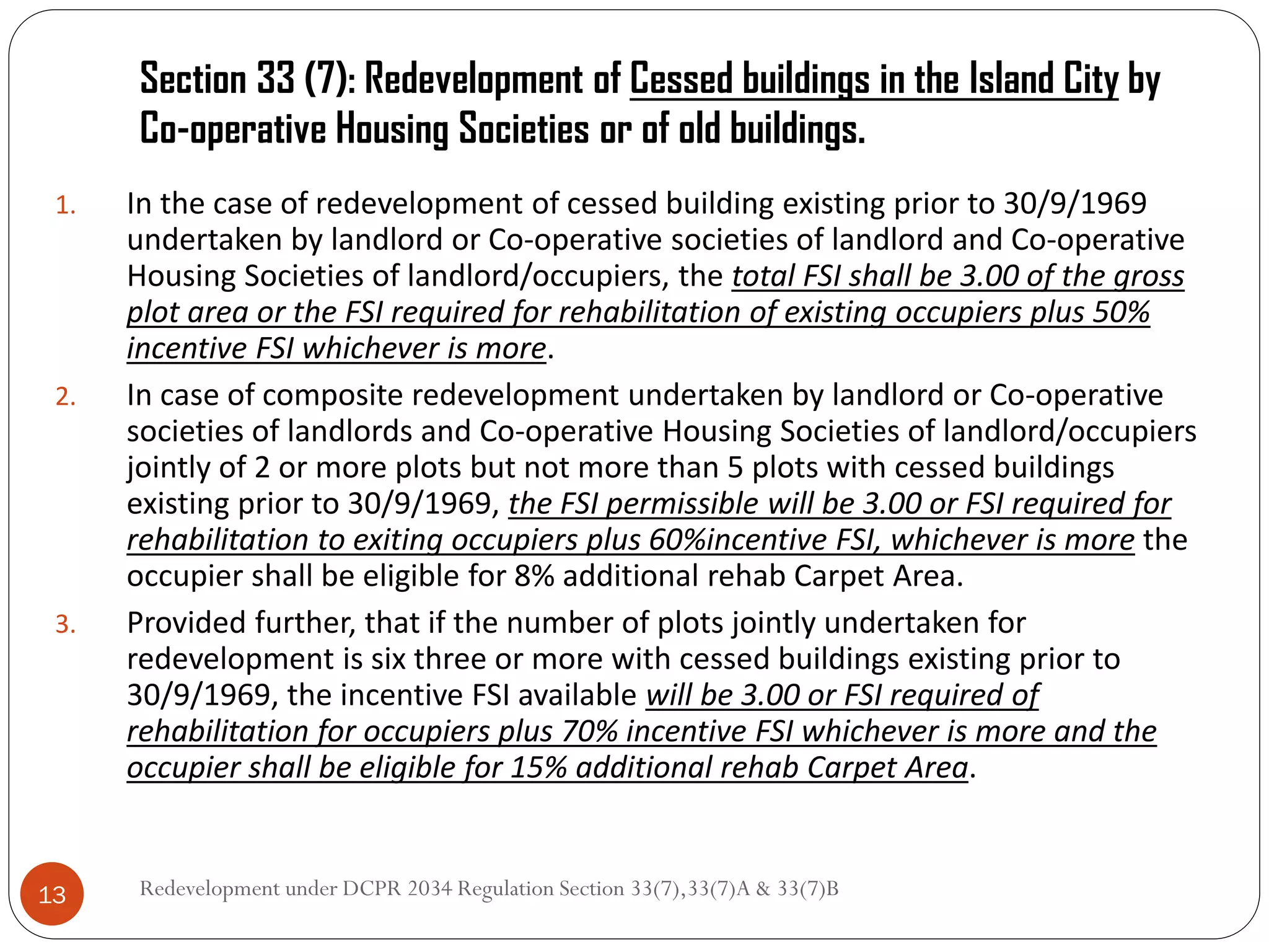 Redevelopment under dcpr 2034 regulation section 33(7),33(7)a & 33(7)b ...