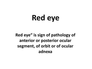 Red eye syndrome | PPSX