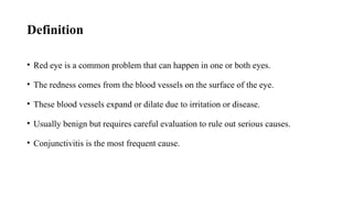 red eyes clinical presentation and management .pptx