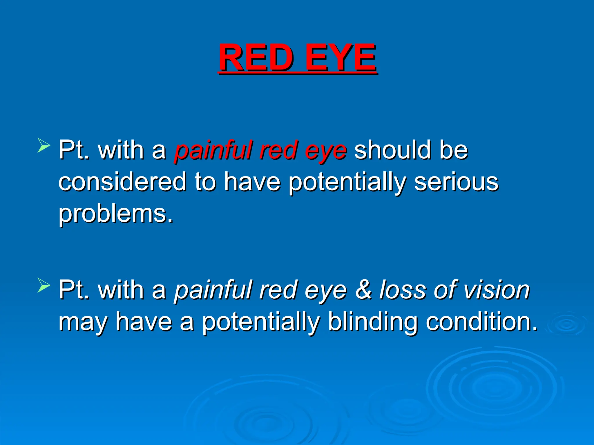 RED EYE - Copy. presentation (conjunctivitis) | PPT