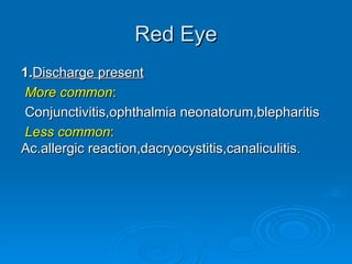 RED EYE - Copy. presentation (conjunctivitis) | PPT
