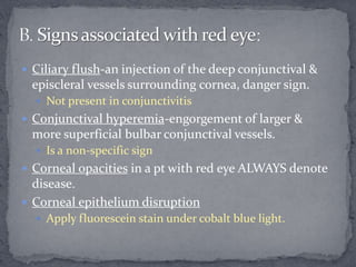 Red eye evaluation | PPTX | Eye and Vision Conditions | Diseases and ...