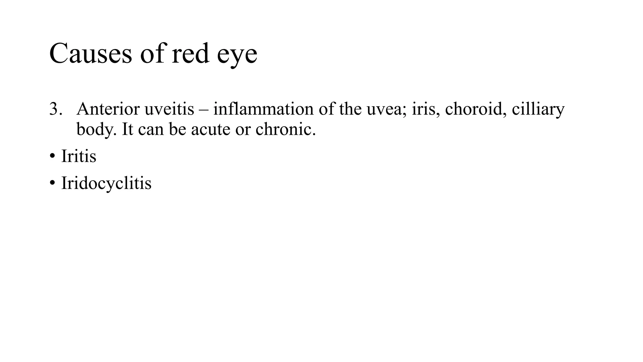 Red Eye - Common Causes, Diagnosis and Treatment.pptx