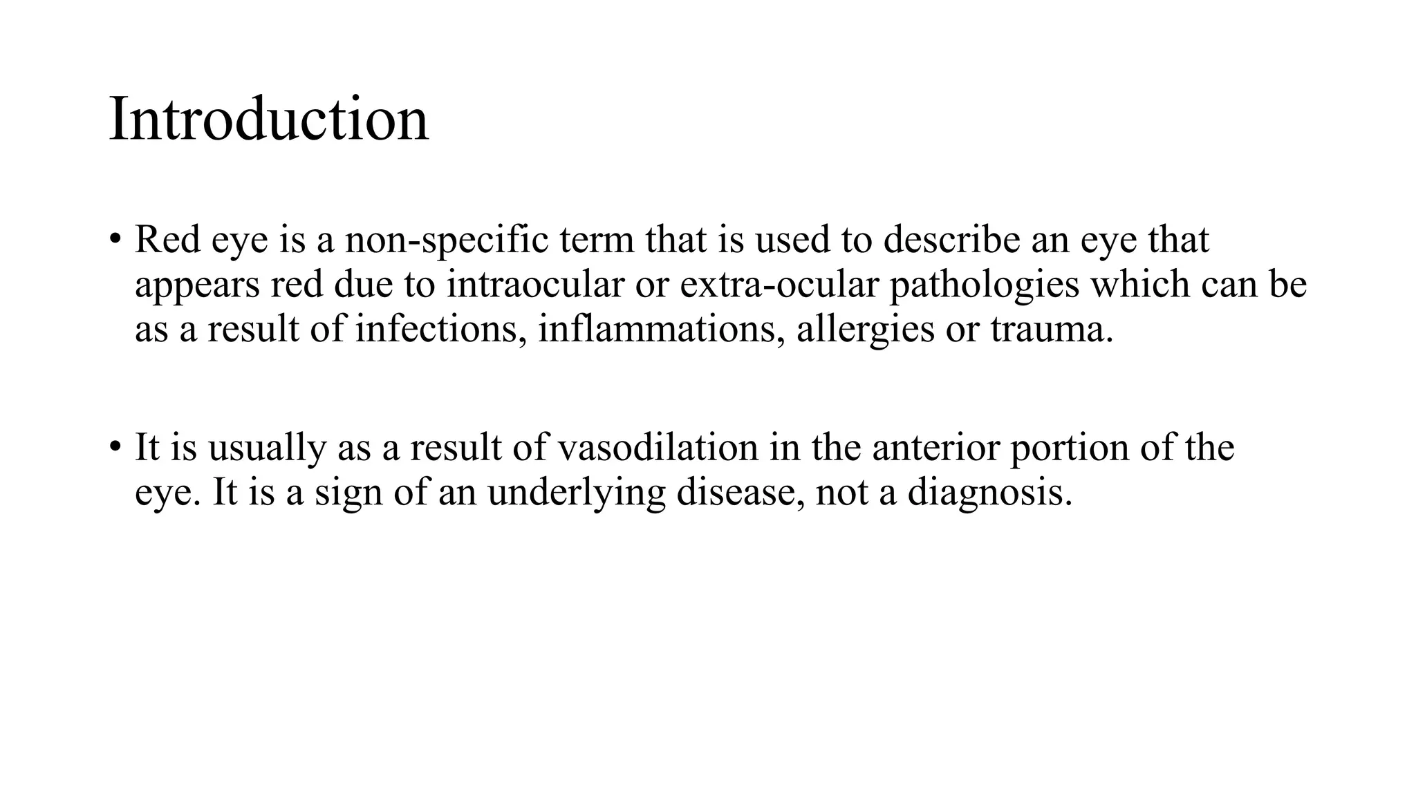 Red Eye - Common Causes, Diagnosis and Treatment.pptx