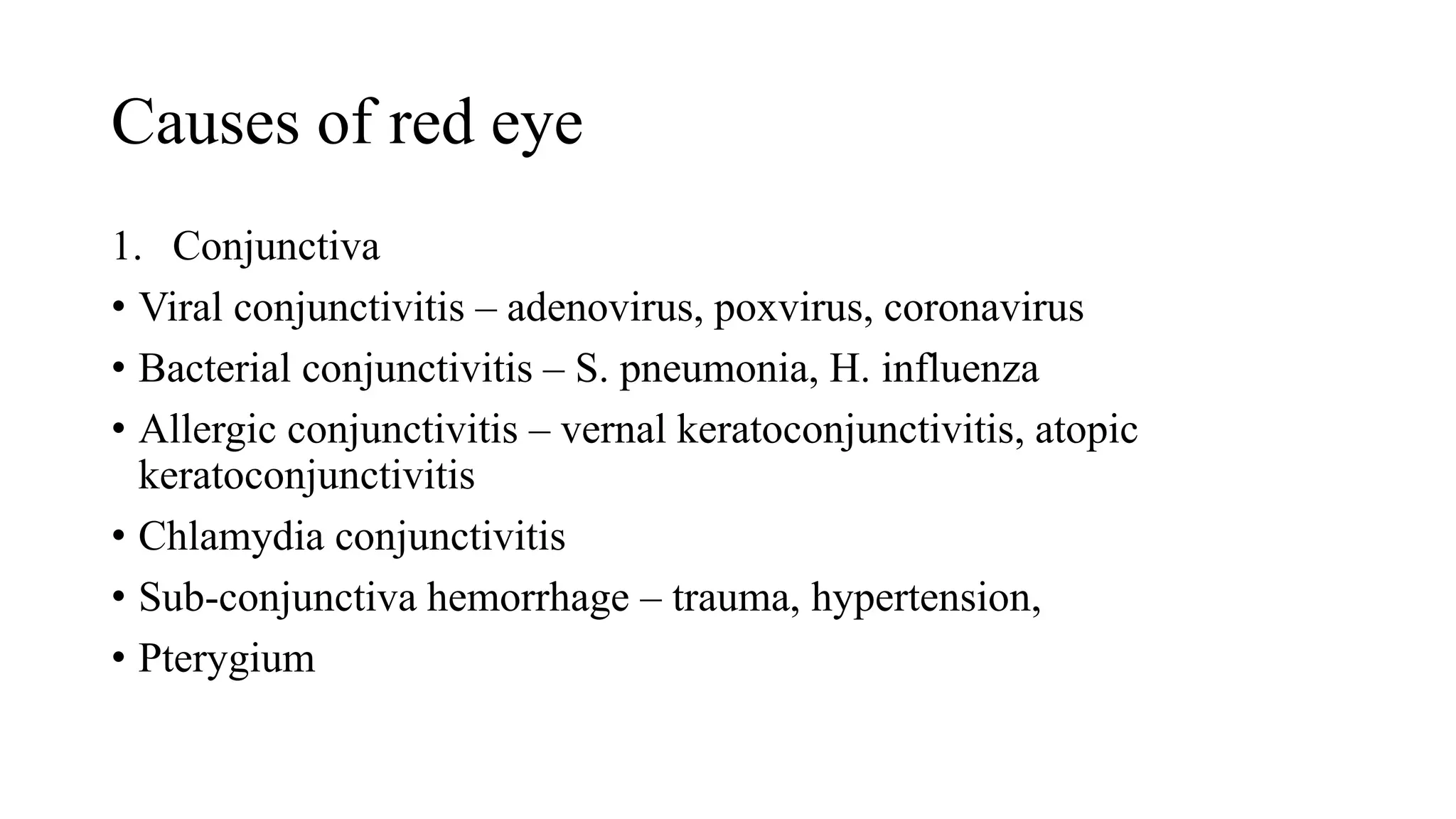 Red Eye - Common Causes, Diagnosis and Treatment.pptx