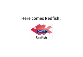 Redfish & python redfish | PPT