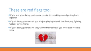 Red flags for Dating Abuse | PPSX