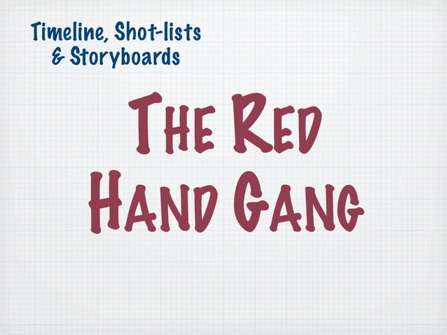 Red Hand Gang Storyboard (Kids TV) | PDF