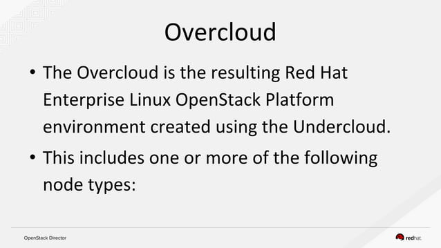 Red Hat Enteprise Linux Open Stack Platfrom Director | PPT