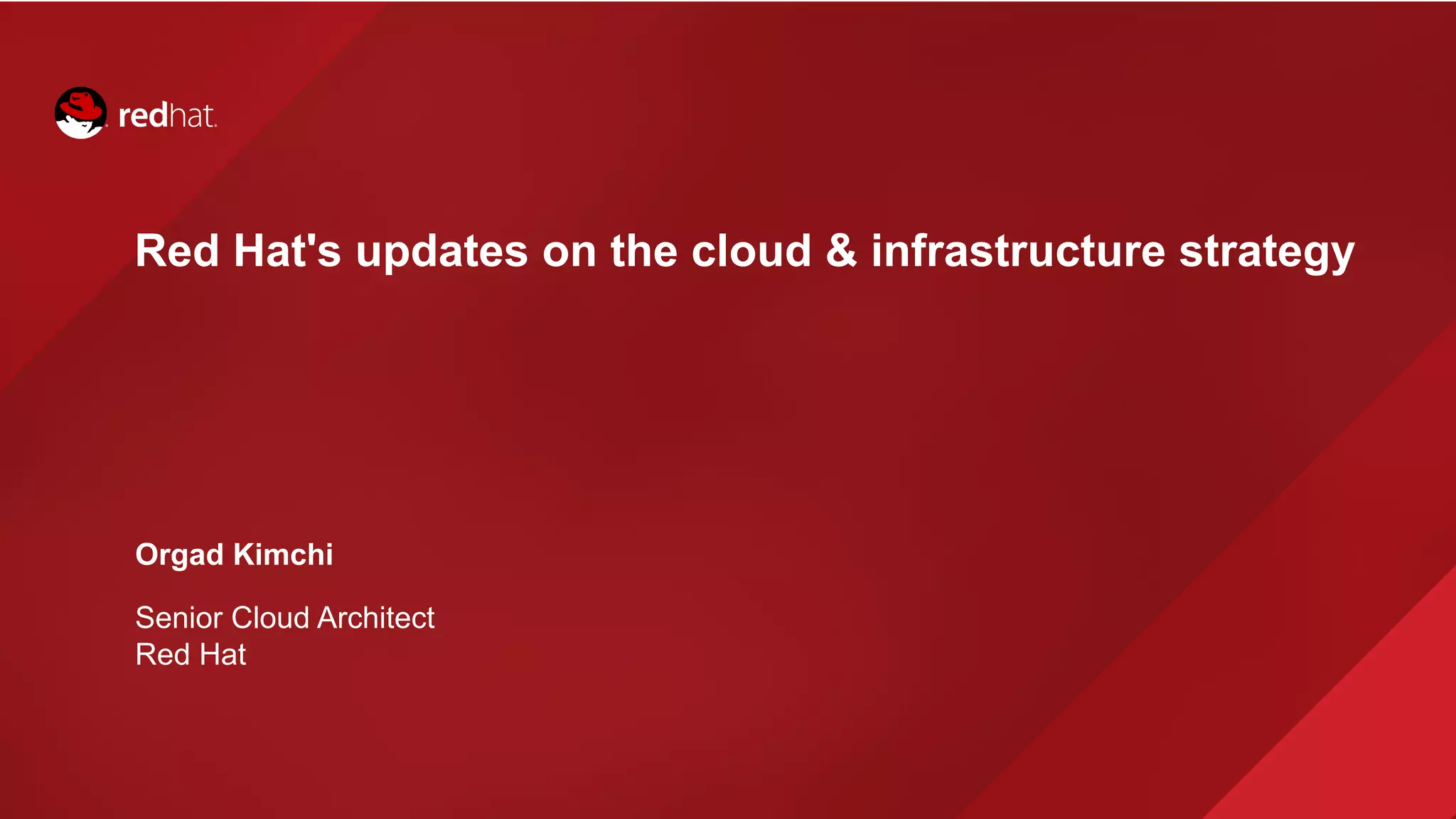 Red hat's updates on the cloud & infrastructure strategy | PDF
