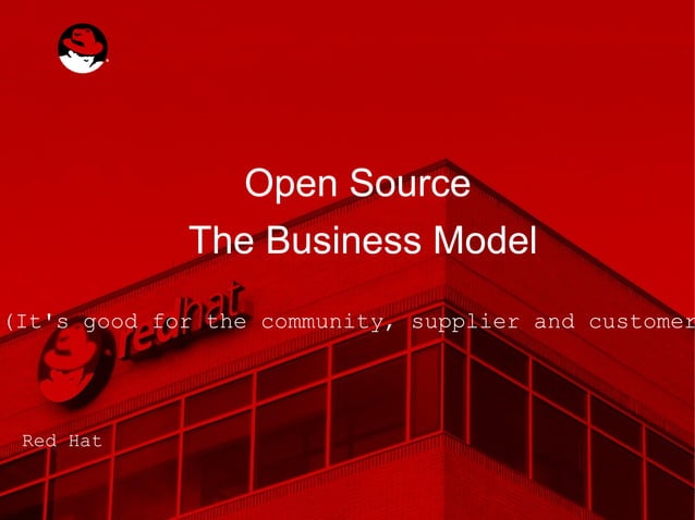 Red Hat - The Open Source Model | PPT