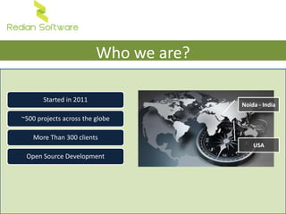 A pioneer open source software development Company | Redian Software | PPTX