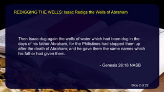 Redigging the wells | PPTX