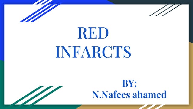 RED INFARCTS powerpoint presentation basics | PPT