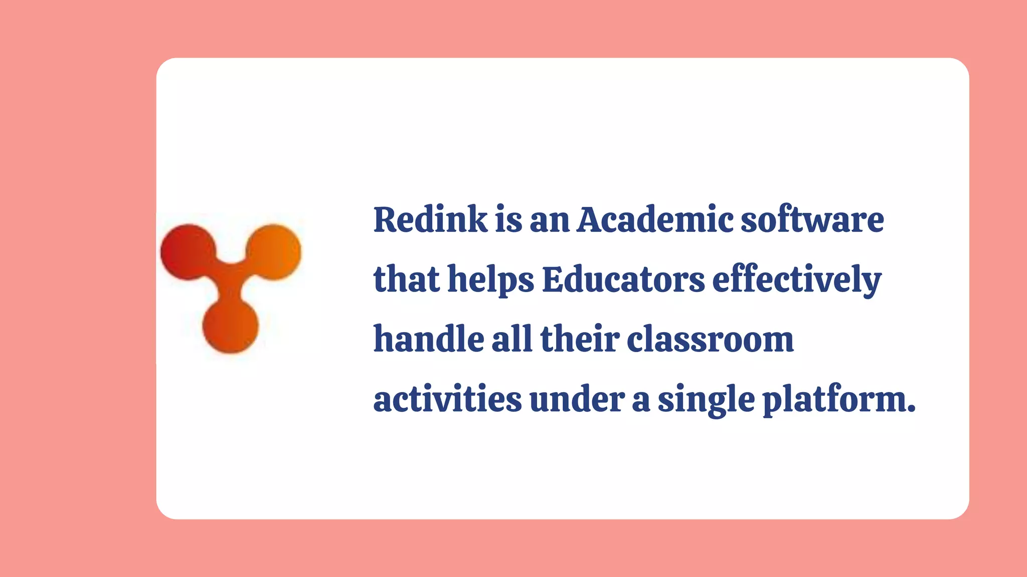 Redink - Reinventing k-12 School management software | PPT