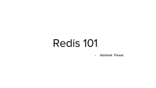 Redis 101 | PPT