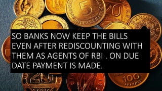 Rediscounting bills | PPTX