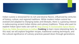 Rediscovering Ancient Indian Dishes and Culinary Traditions | PPTX