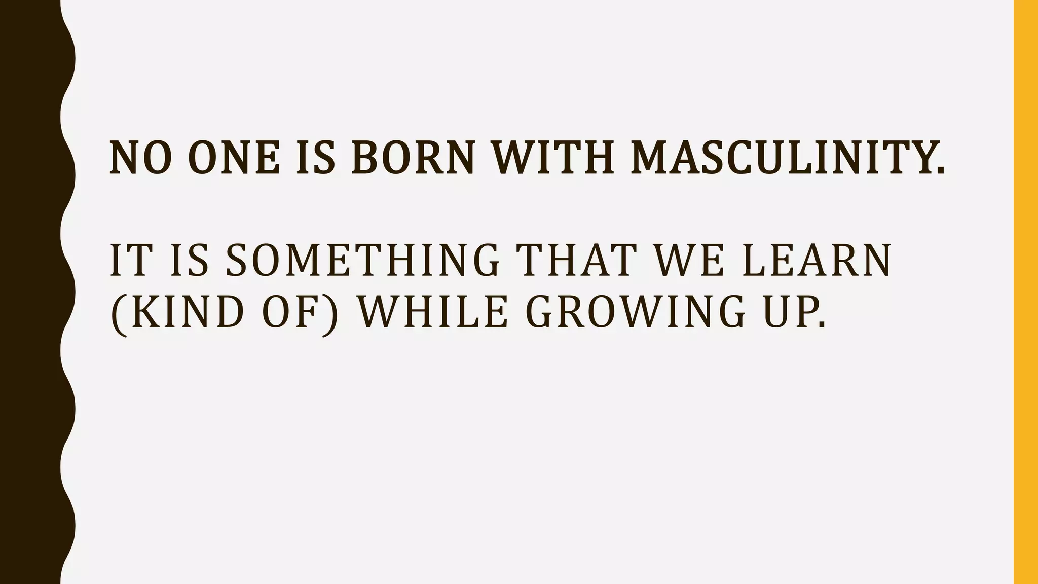 Rediscovering masculinity | PPT