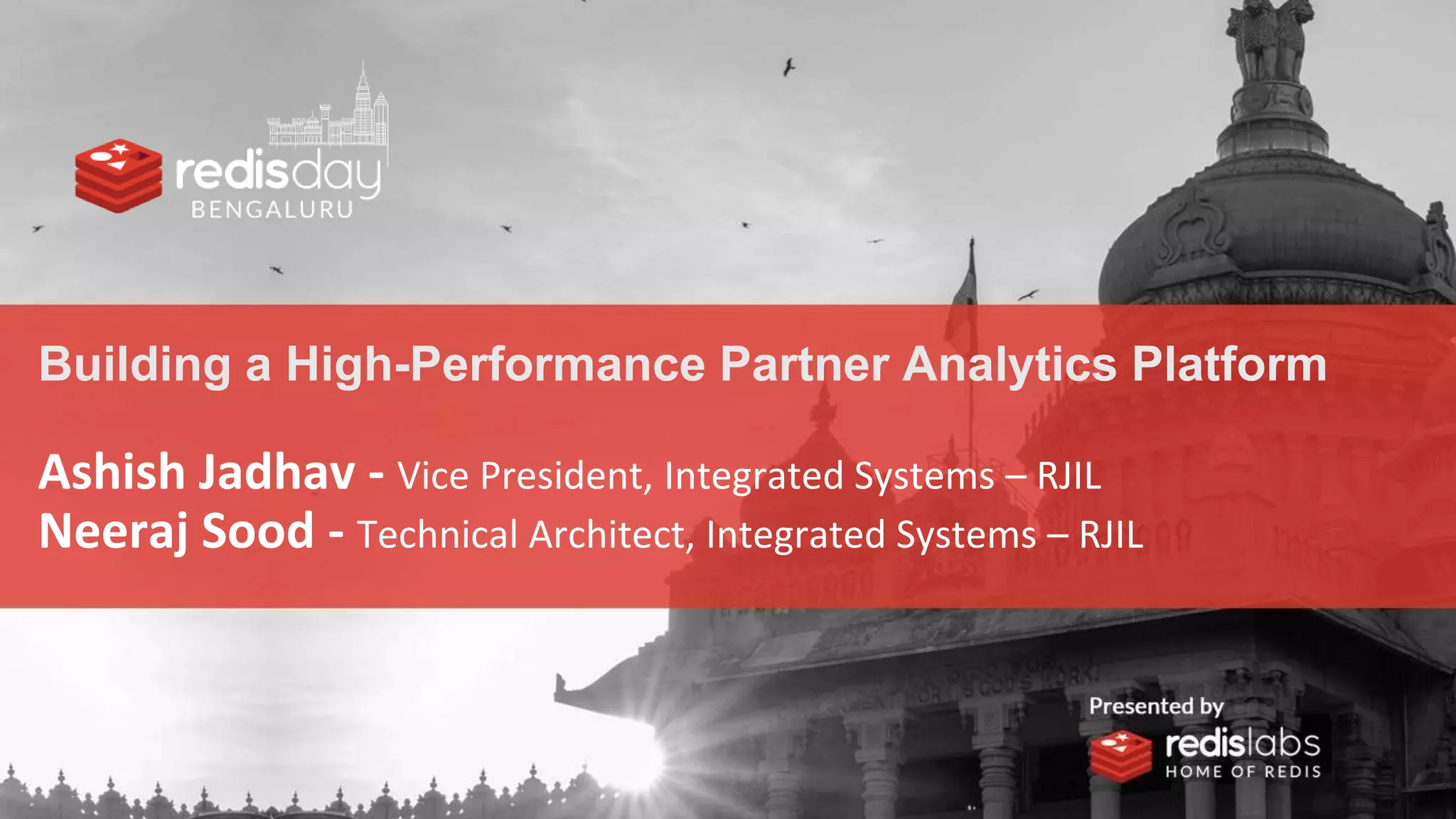 Build a High-performance Partner Analytics Platform by Ashish Jadhav and Neeraj Sood of Reliance ...