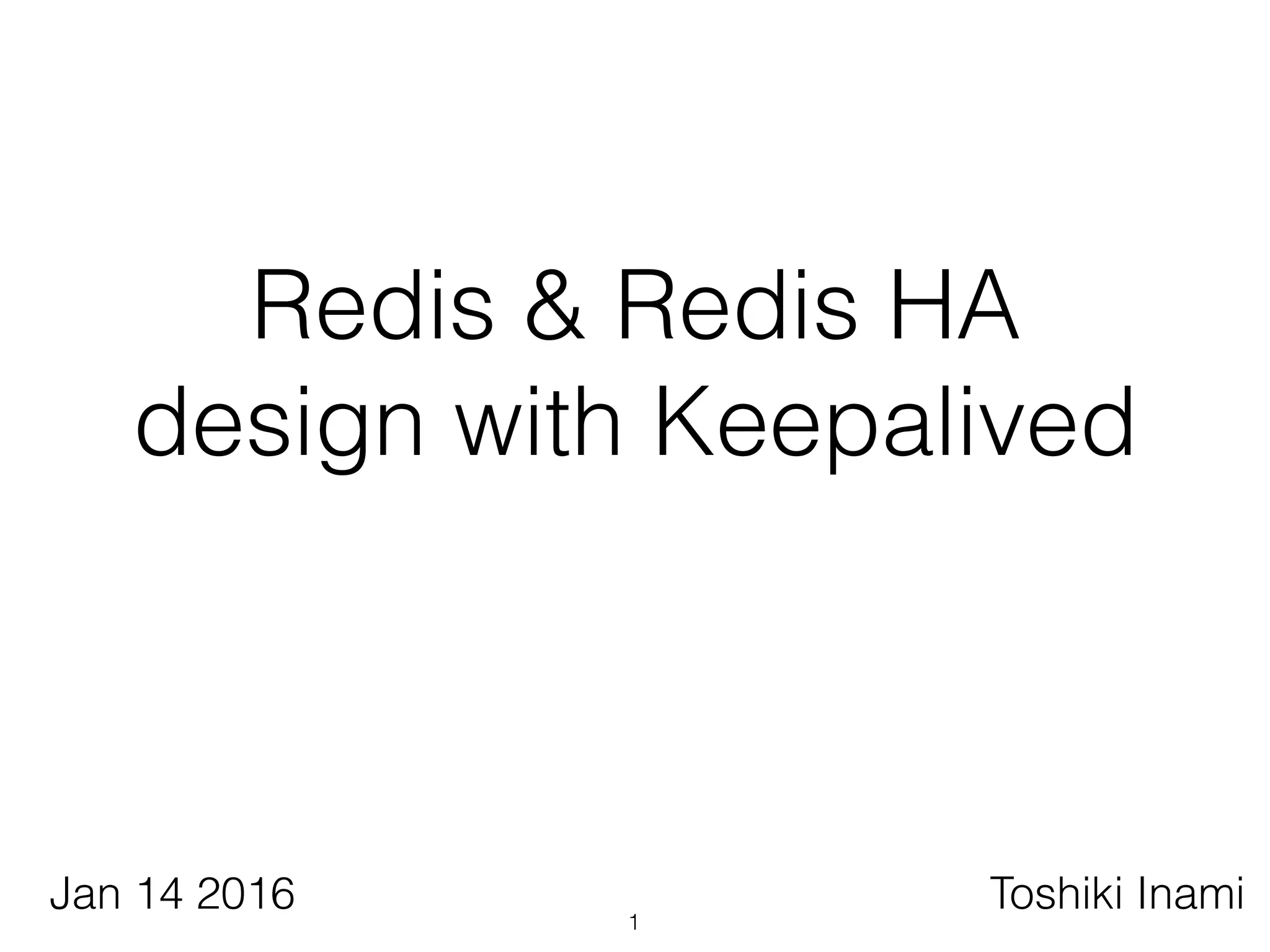 Redis & Redis HA design with Keepalived | PPT