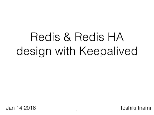 Redis & Redis HA design with Keepalived | PPT