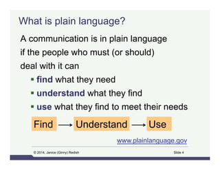CPL Workshop-Fall 14: Plain Language Starts with Planning and Personas (Ginny Redish) | PPT