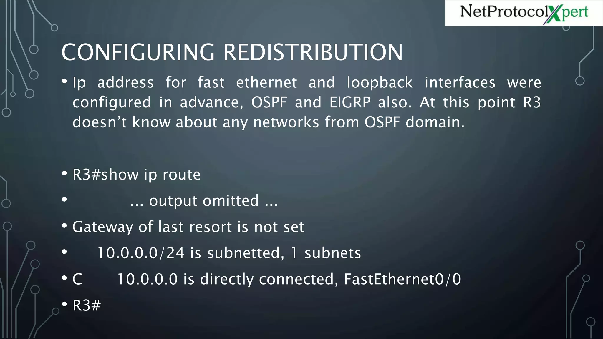 Redistribution into EIGRP with Route Maps | PPTX | Computer Networking | Computing