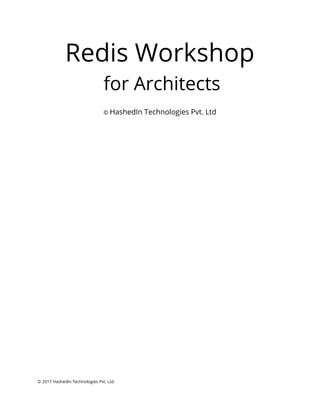 Redis Workshop for Architects - Use Cases | PDF | Business Expos & Conferences | Events