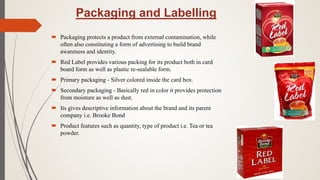 Brooke Bond Red label | PPTX