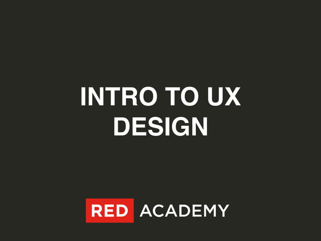 Intro to UX - Summer Sampler Series | PPT