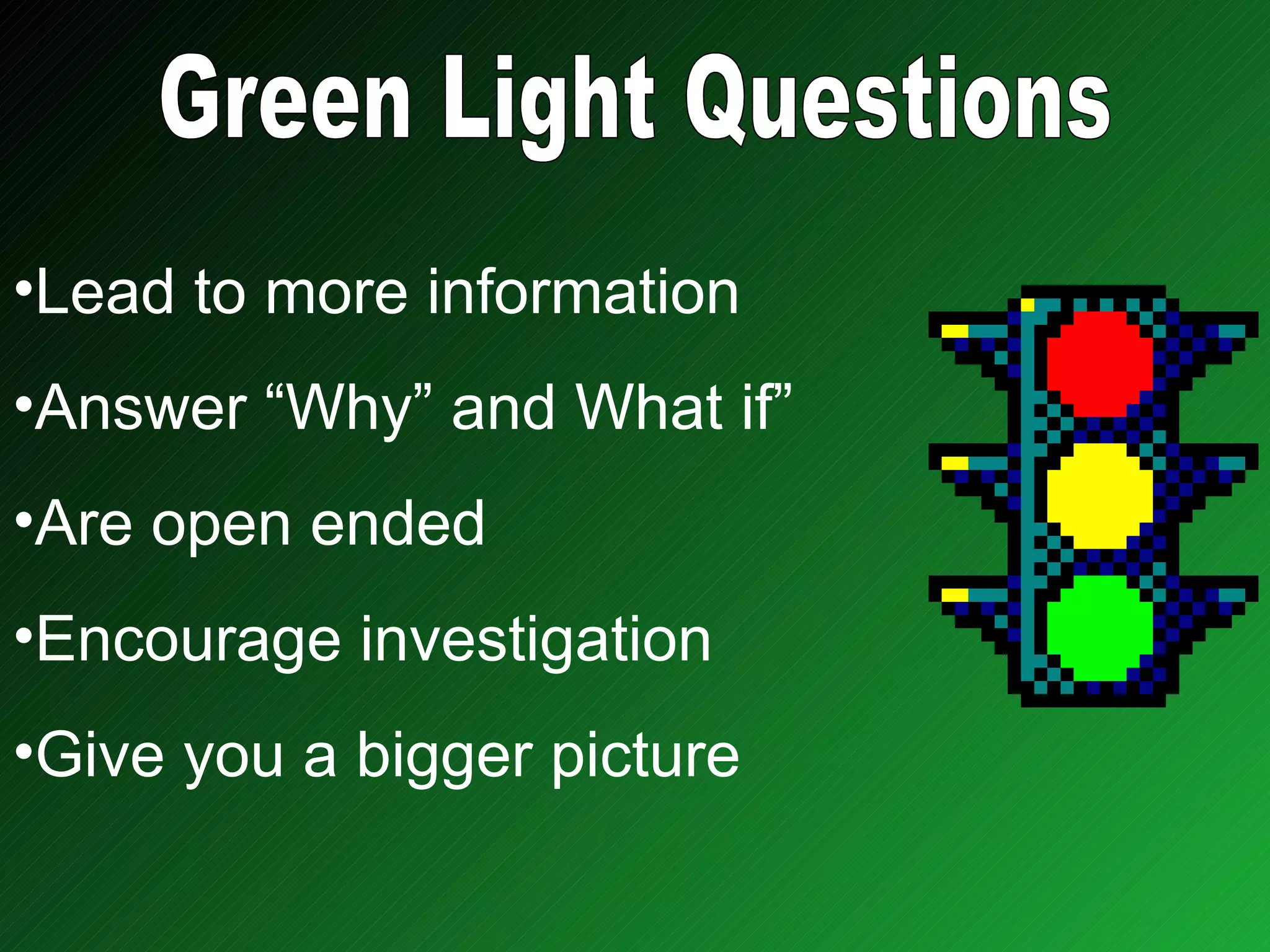 Red light green light questions | PPT